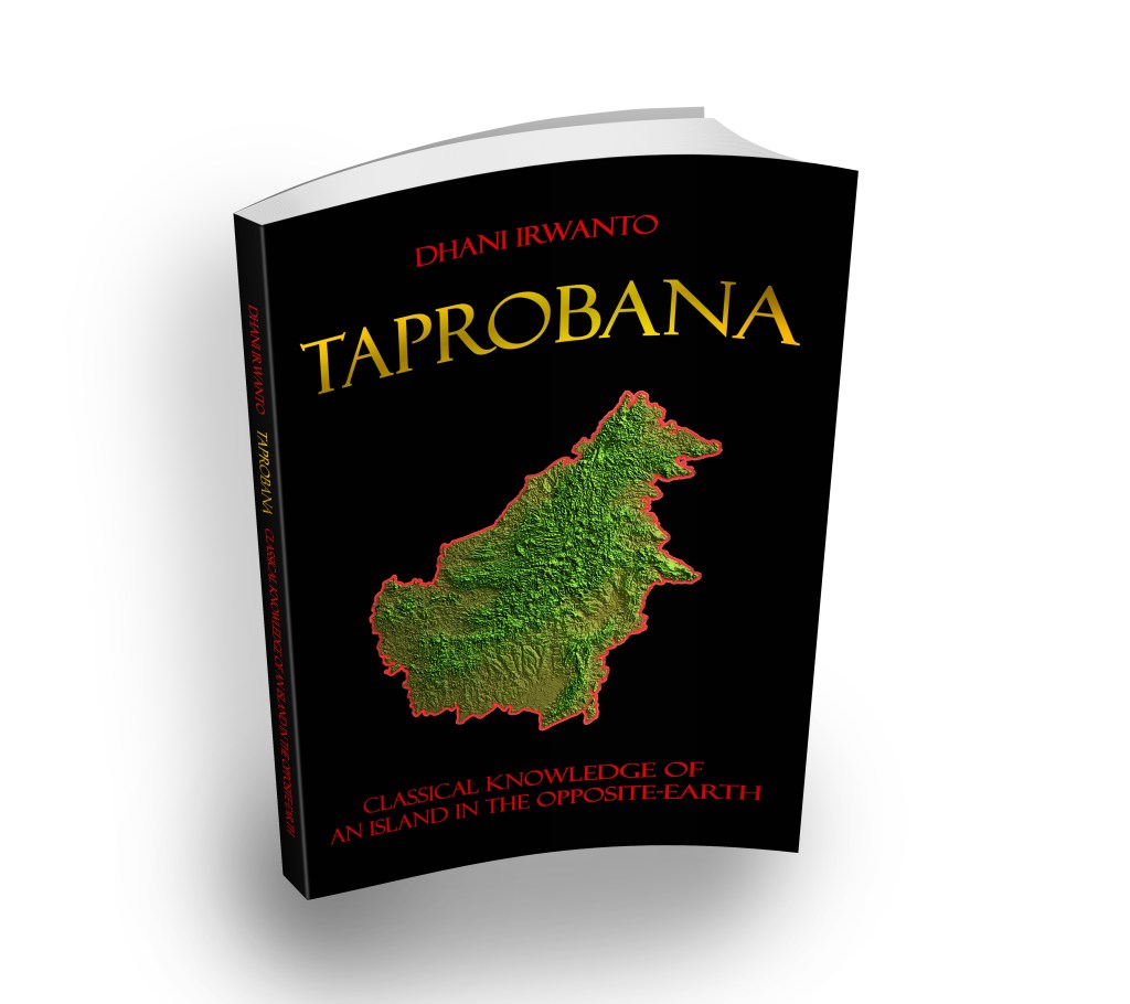 Taprobana is not Sri Lanka nor Sumatera, but Kalimantan | Atlantis in ...